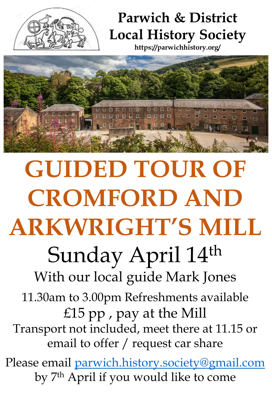 Cromford Mill – Parwich & District Local History Society